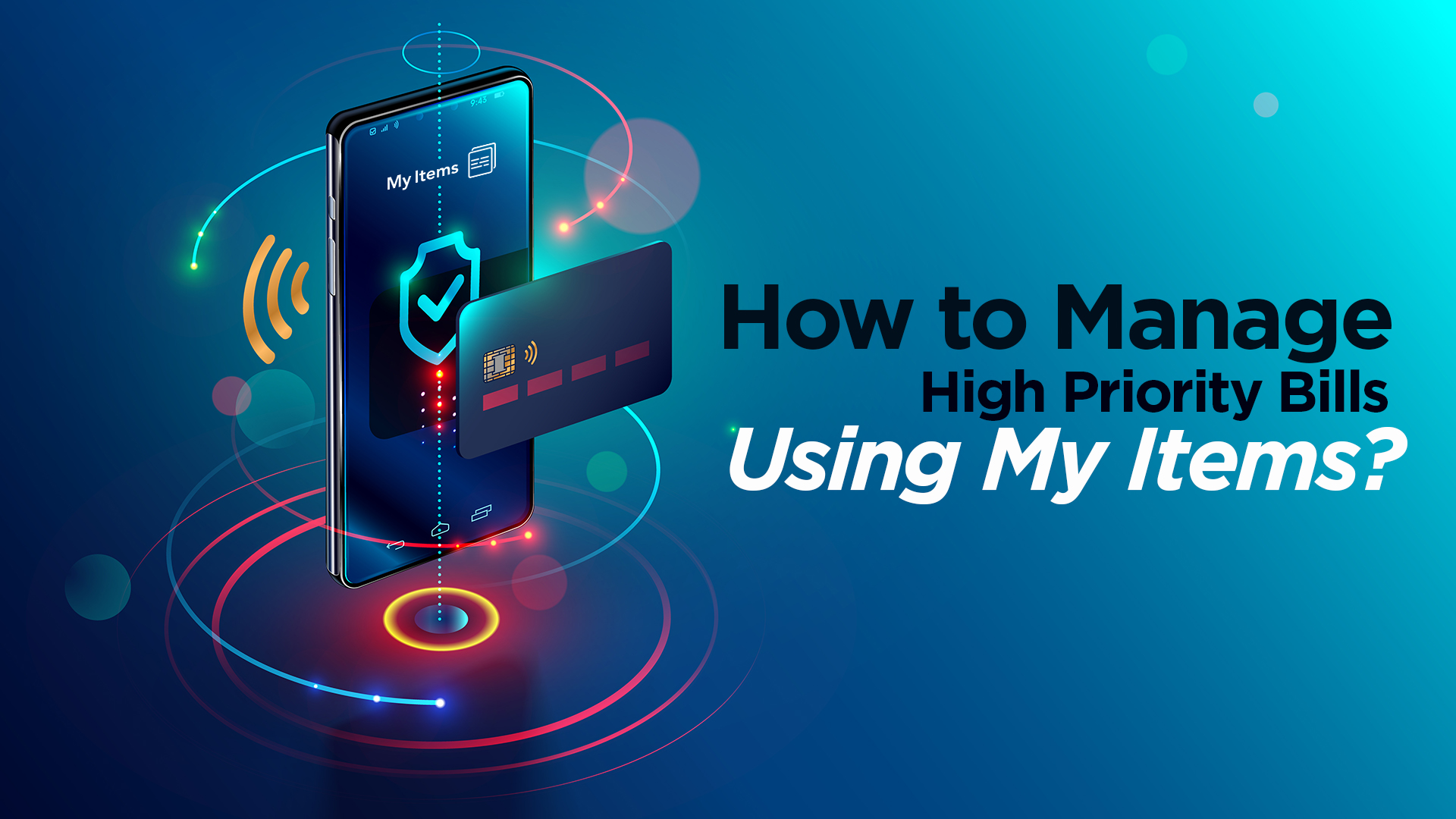 How To Manage High Priority Bills Using My Items? - MyItems